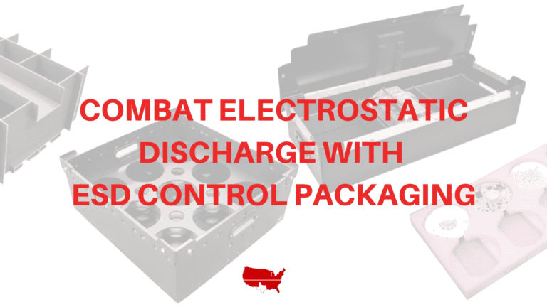 Combat Electrostatic Discharge with ESD Control Packaging - Texas ...