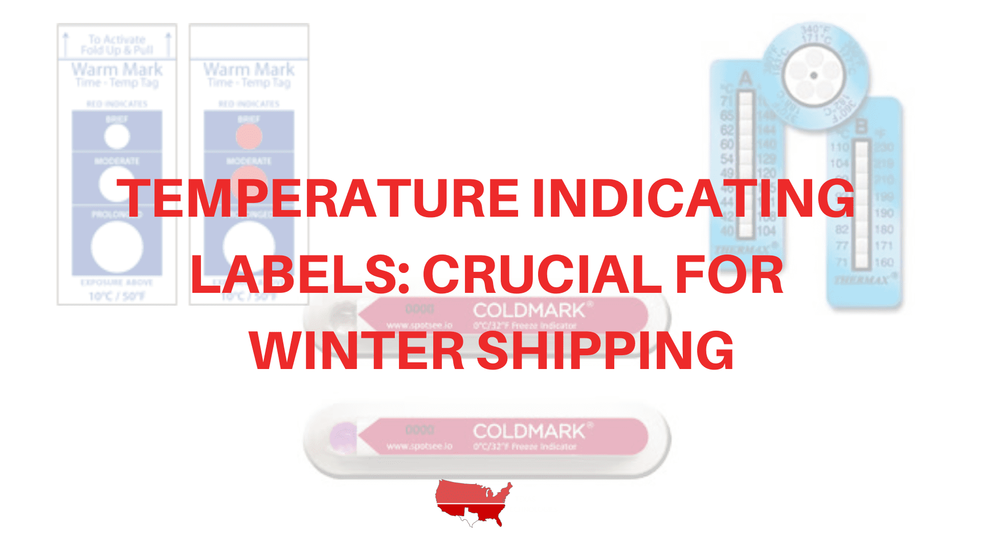 Temperature Indicating Labels: Crucial for Winter Shipping - Texas ...