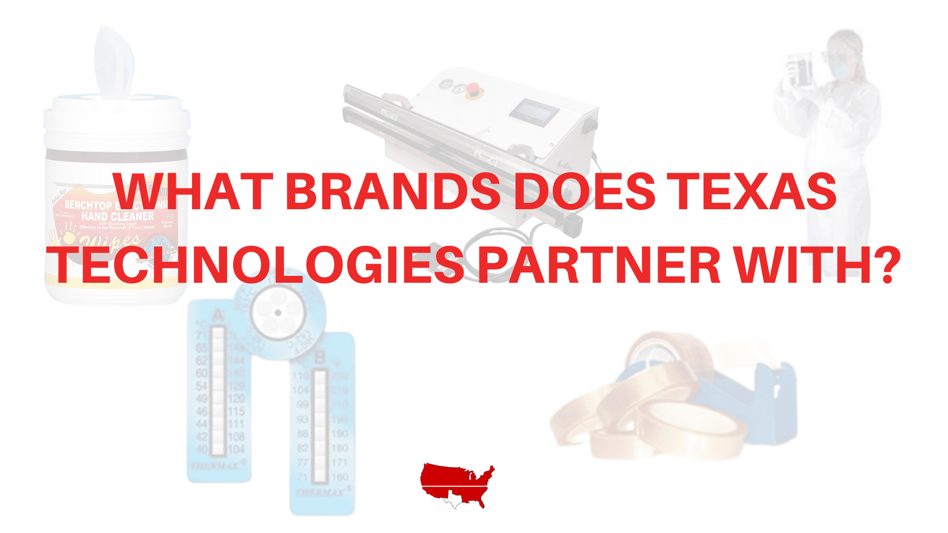 What Brands Does Texas Technologies Partner With? - Texas Technologies ...
